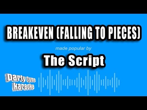 The Script - Breakeven (Falling To Pieces) (Karaoke Version)