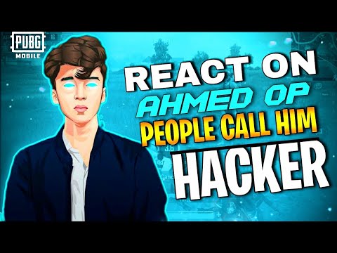 React On Ahmad Op 😱😱Why People Call him Hacker ?? BeanPubg || Ahmad Op ...