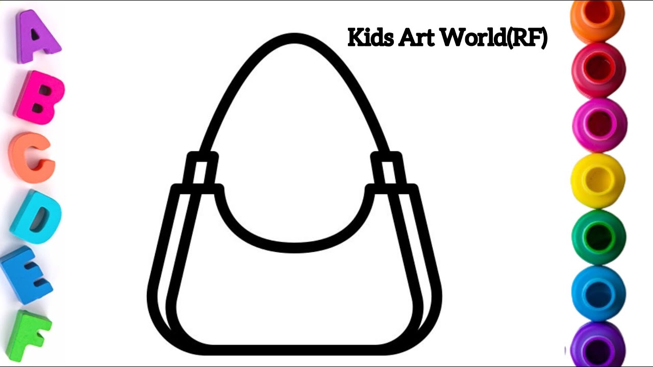 HOW TO DRAW HAND BAG👜| CO;ORING AND PAINTING FOR KIDS AND TODDLERS ...