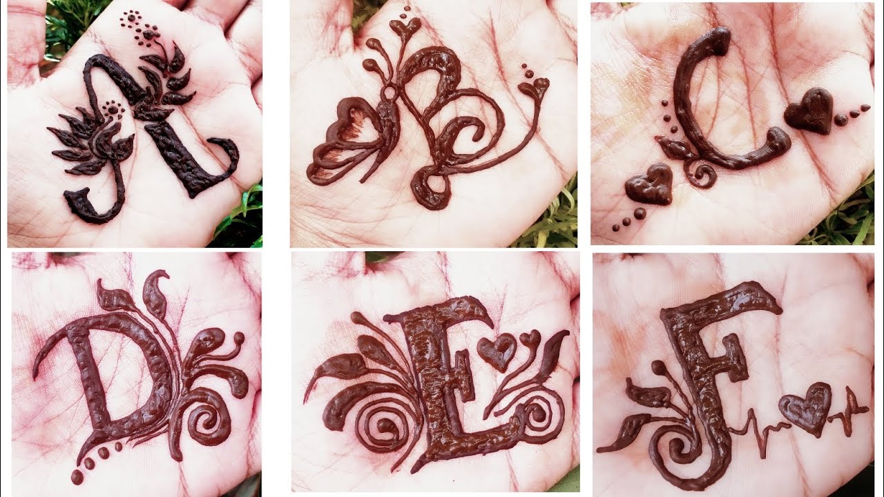 Best🔥 Alphabet mehndi designs!!A B C D E F mehndi designs!!letters ...