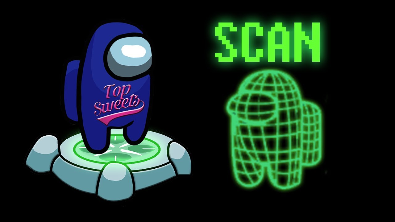 AMONG US SCAN - YouTube