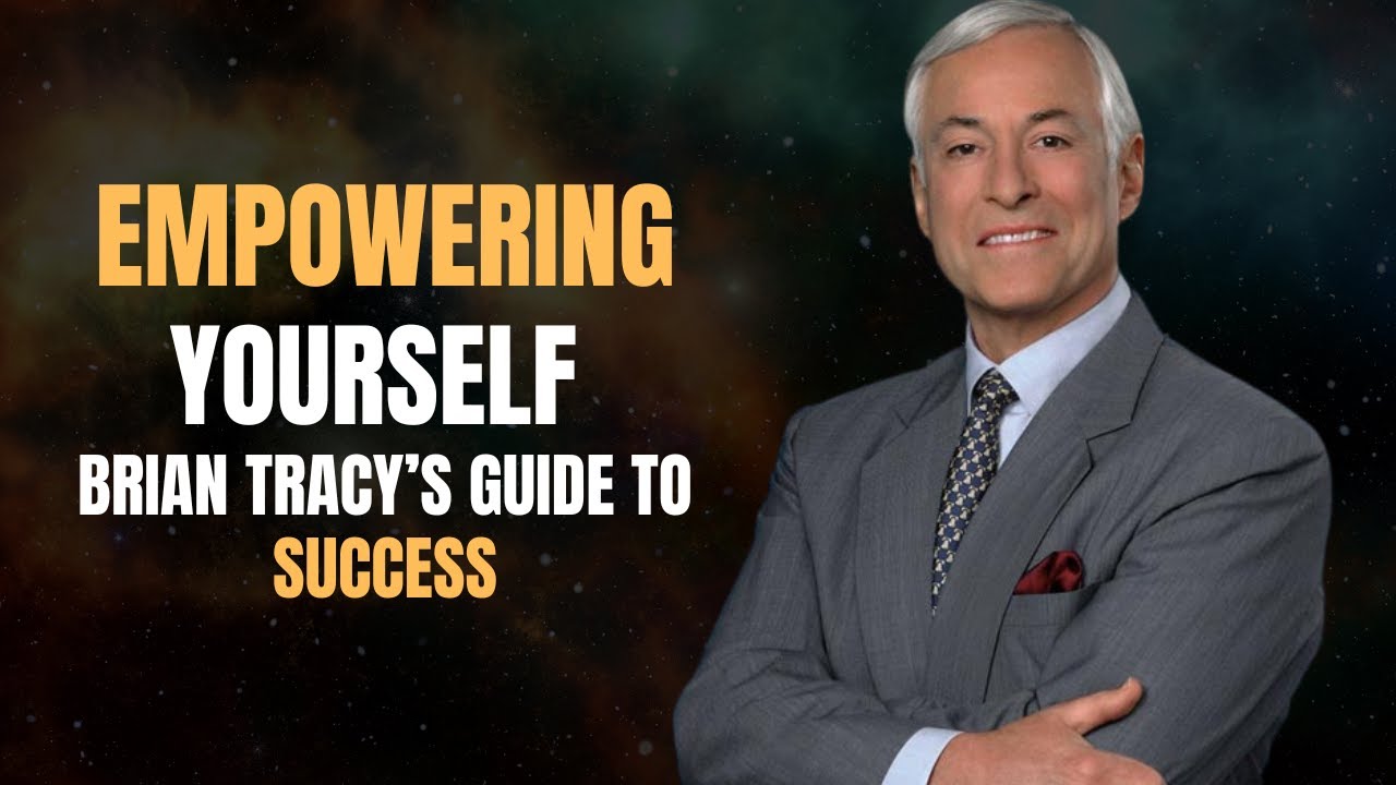 Empowering Yourself: Brian Tracy's Guide to Taking Charge of Your Life ...