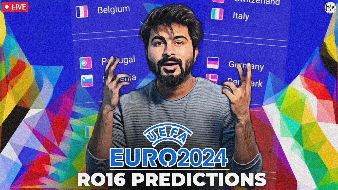 Euros 2024 RO16 Fixtures Predictions | Chill Stream - YouTube