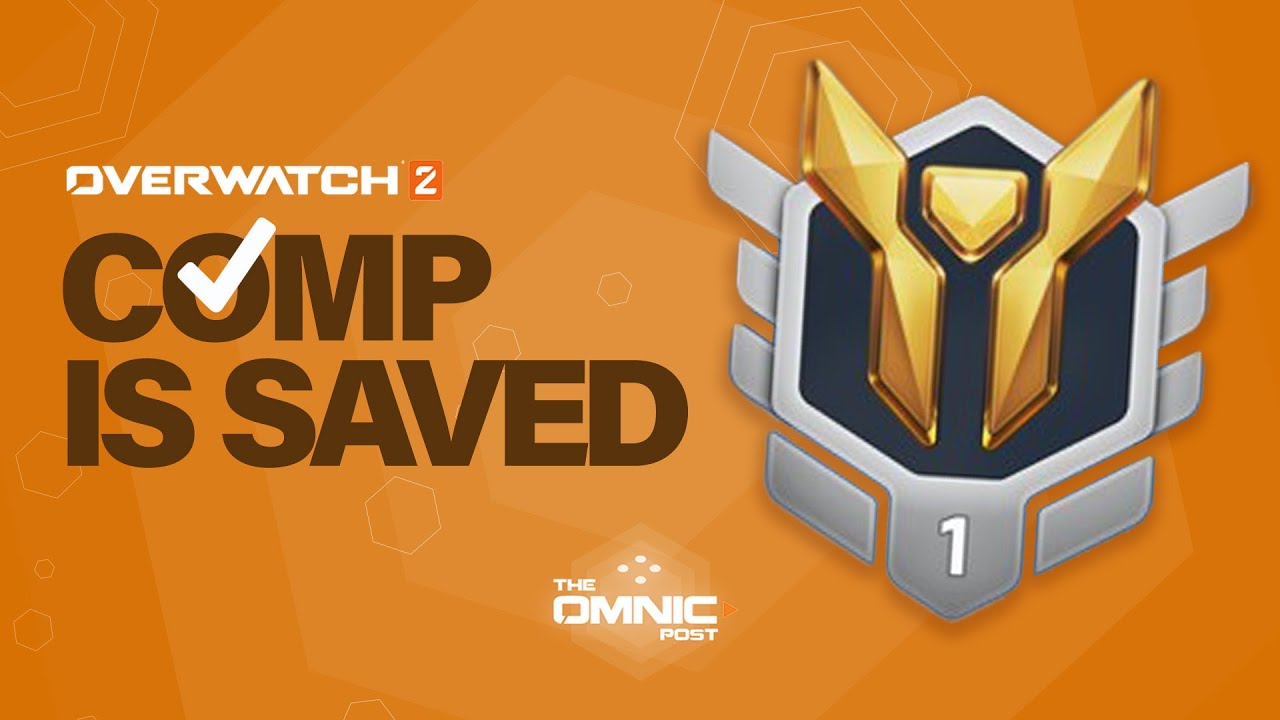Competitive play in Overwatch 2 is saved! - YouTube