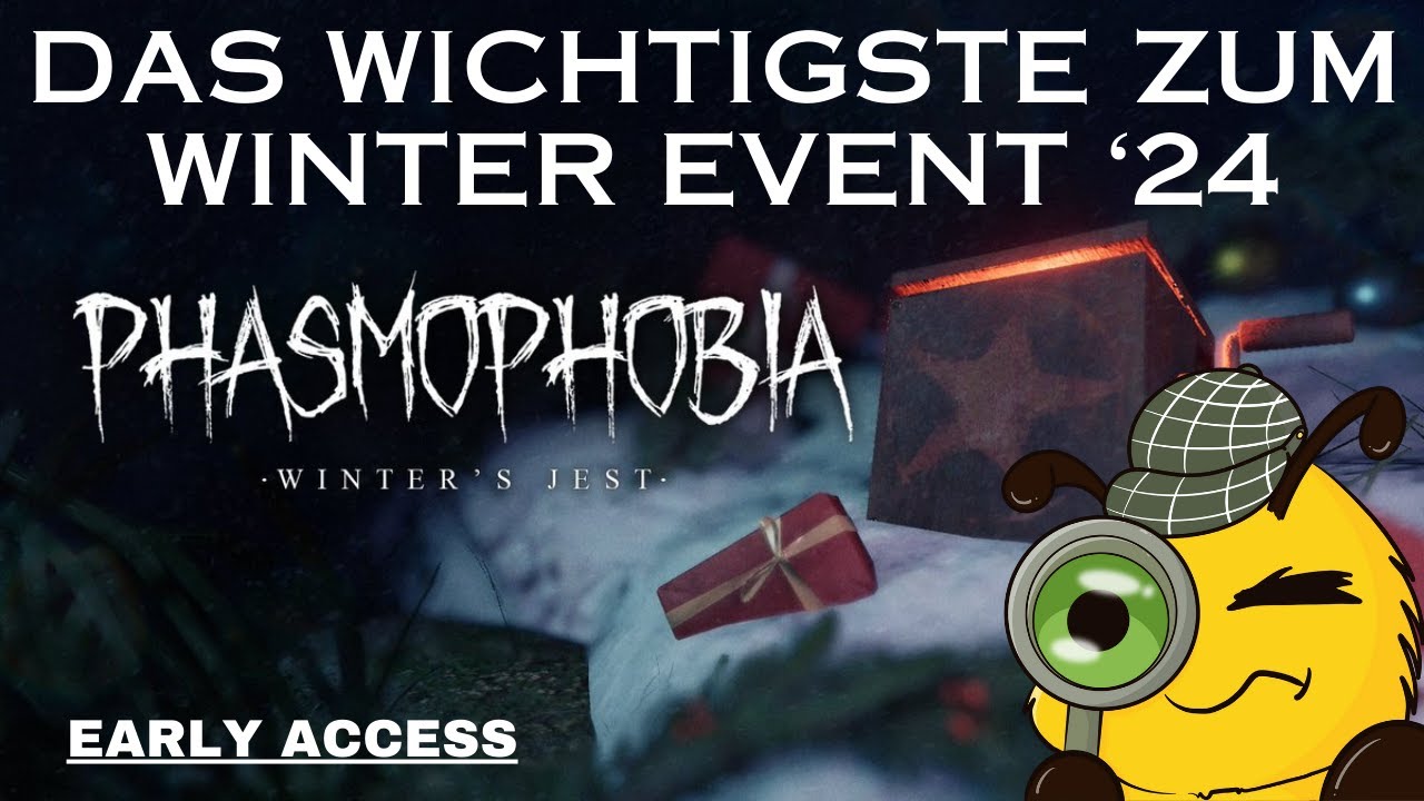 NEW Phasmo Winter Event 2024 ohne Spoiler - das wichtigste rund um das Event bei Early Access ...