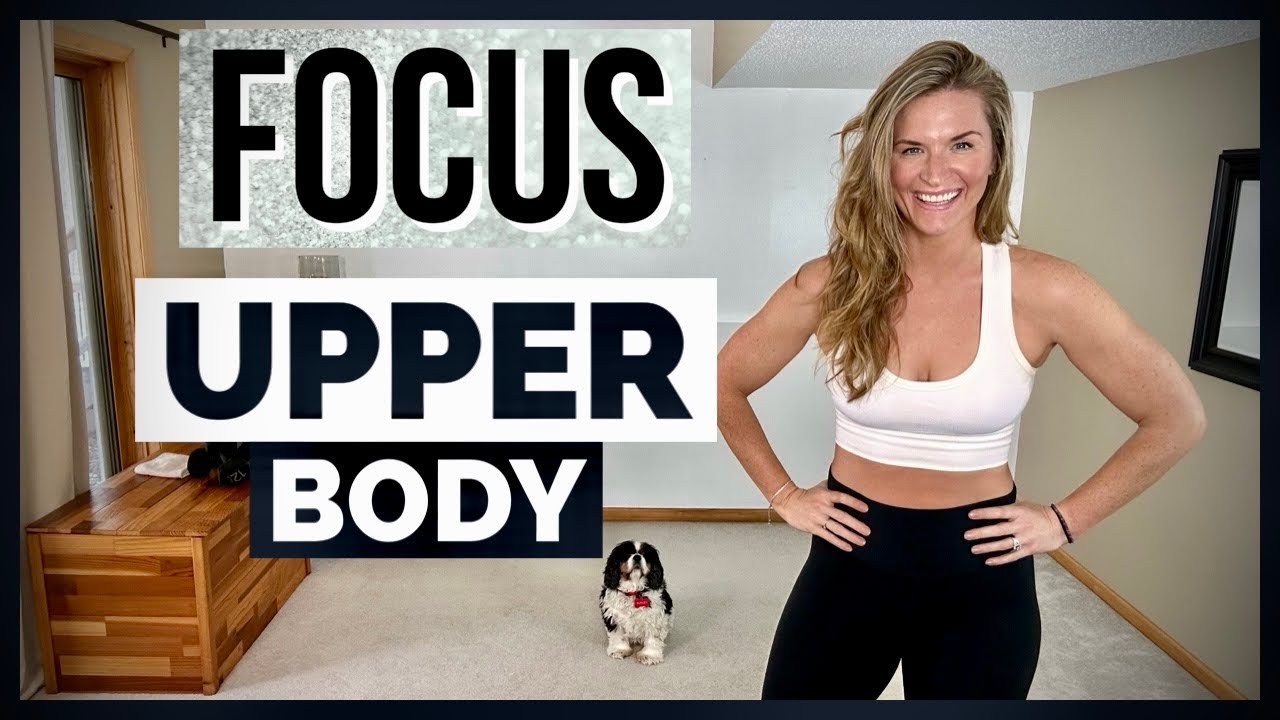 FOCUS - 15 Upper Body Dumbbell Strength // Strength & Cardio// MetCon ...