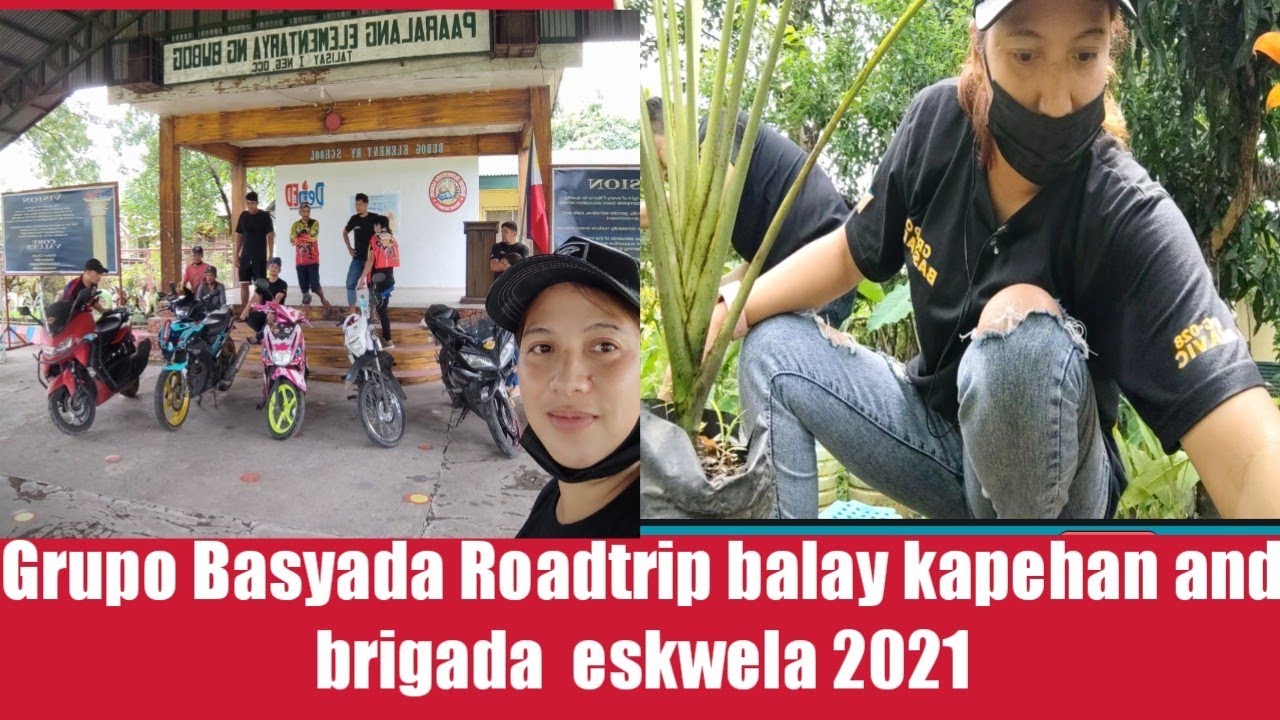 Grupo Basyada roadtrip balay kapihan and Brigada eskwela - YouTube
