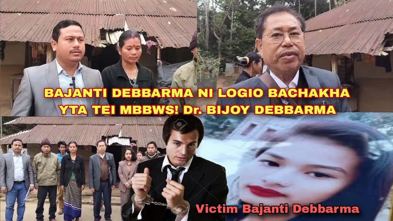 BAJANTI DEBBARMA NI LOGIO BACHAKHA YTA TEI MBBWS DR. BIJOY DEBBARMA ...