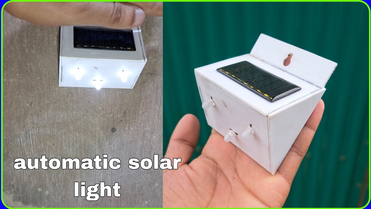How to make automatic solar light at home #solarlights #solarsystem ...