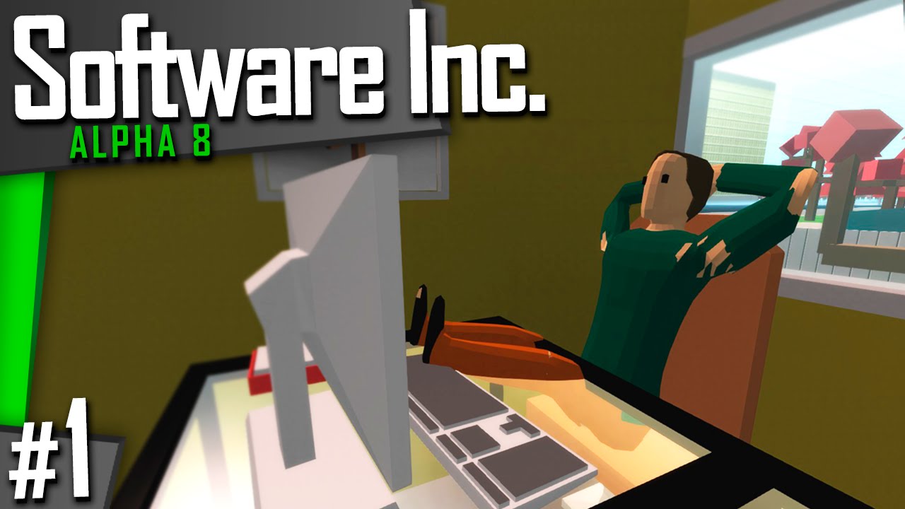 Software Inc: Alpha 8 | Part 1 - YouTube