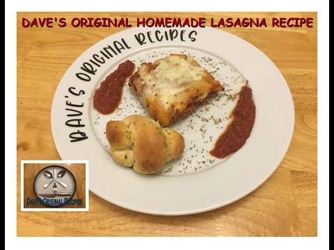 Dave's Original Authentic Lasagna Recipe
