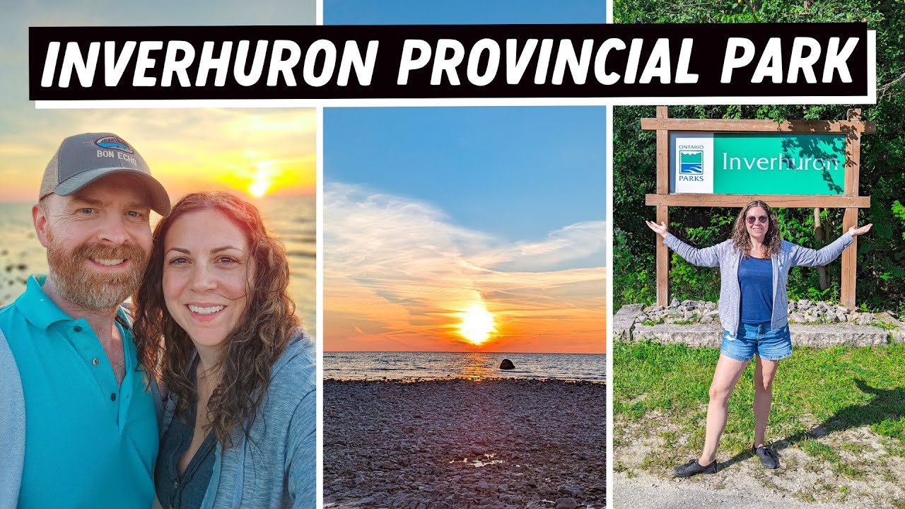 INVERHURON PROVINCIAL PARK Camping | Park Tour and Review - YouTube