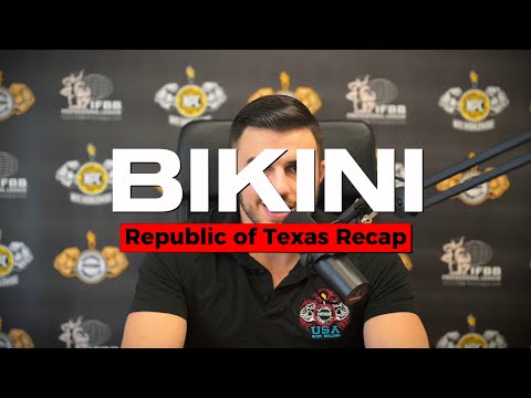 2024 IFBB Republic of Texas Pro Bikini Recap with Tyler Manion