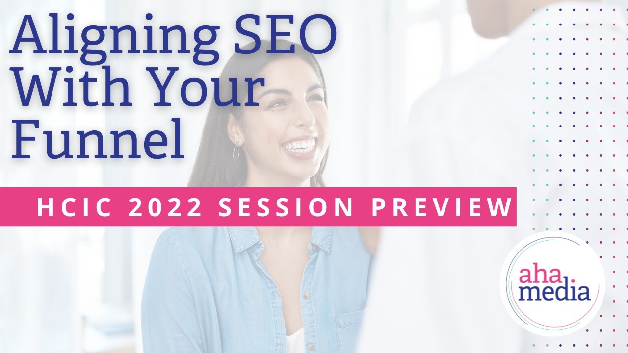 HCIC 2022 Session Preview by Aha Media Group - YouTube