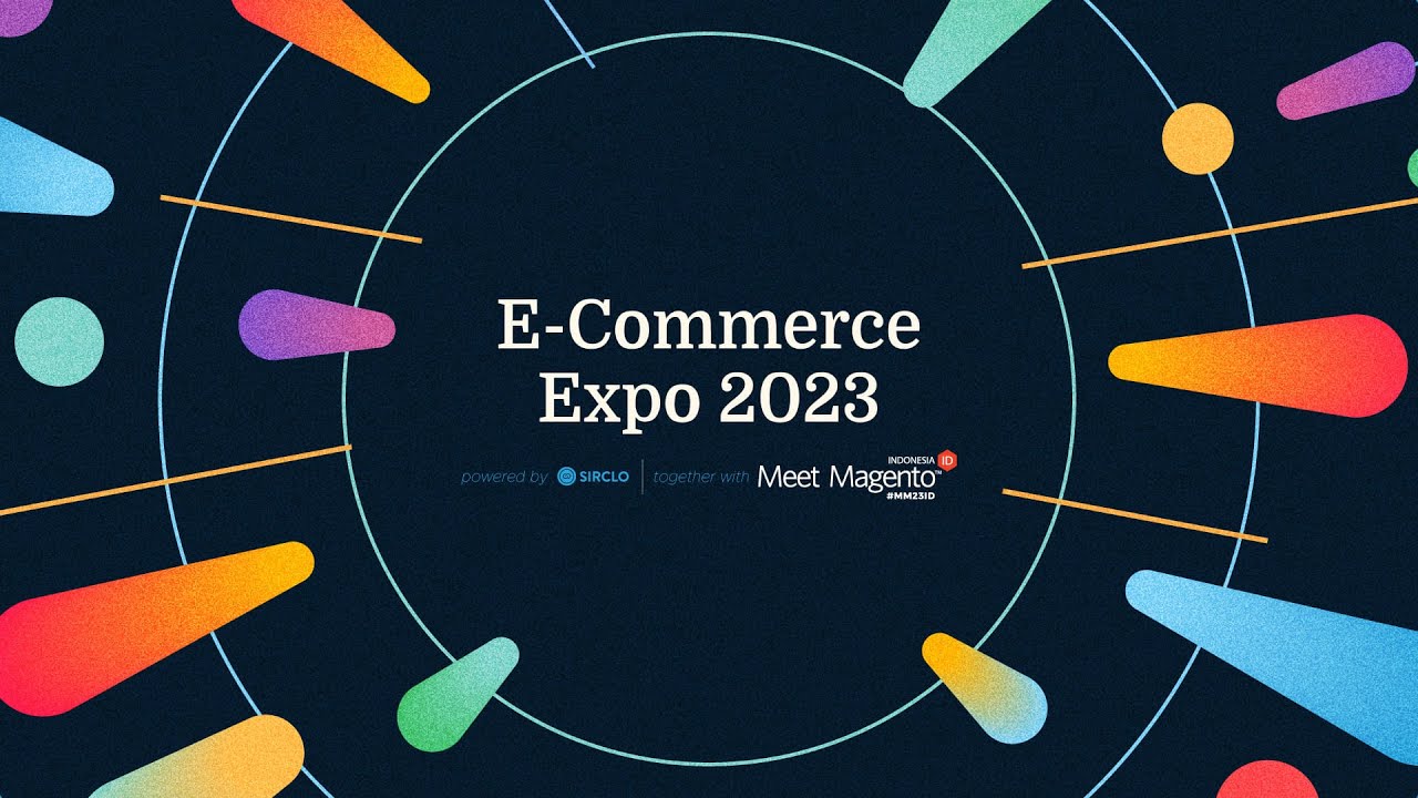 E-Commerce Expo 2023: powered by SIRCLO - YouTube