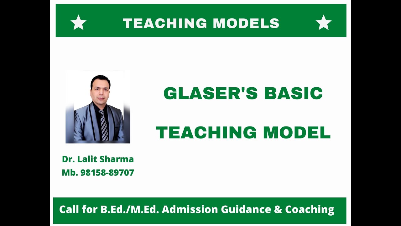 Glaser's Basic Teaching Model - YouTube