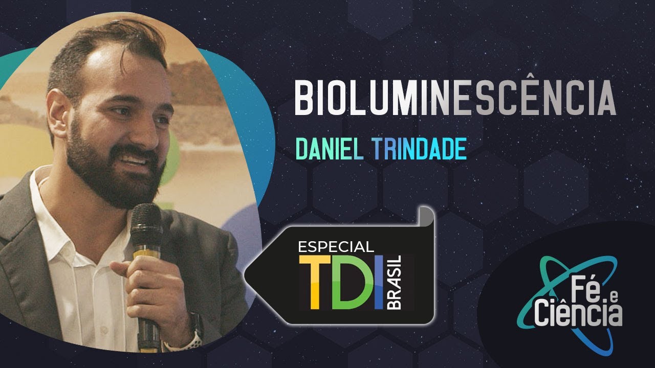 Bioluminescência I Daniel Trindade I Episódio 45 I Fé & Ciência - YouTube