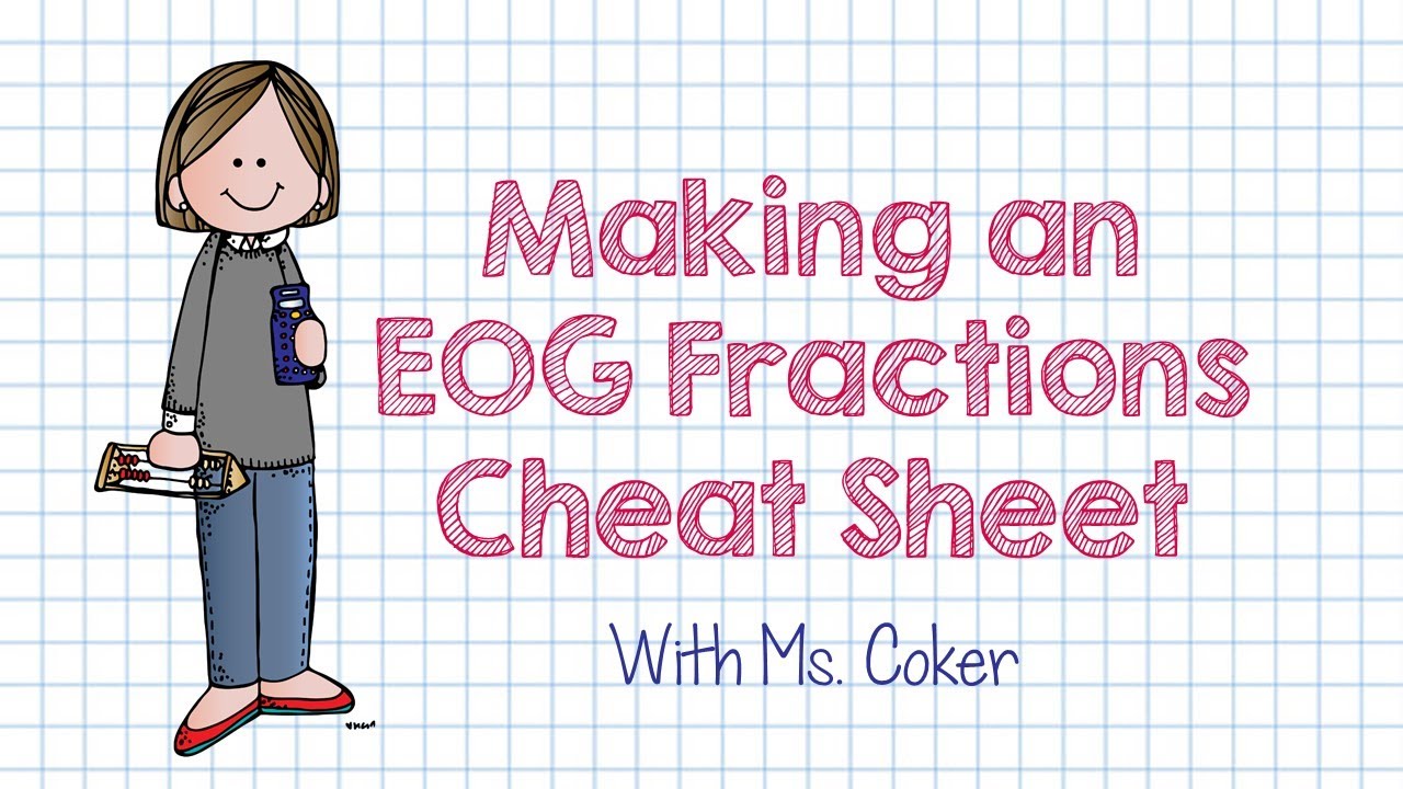 EOG Tip Making A Fractions Cheat Sheet YouTube eog-tip-making-a-fractions-cheat-sheet-youtube
