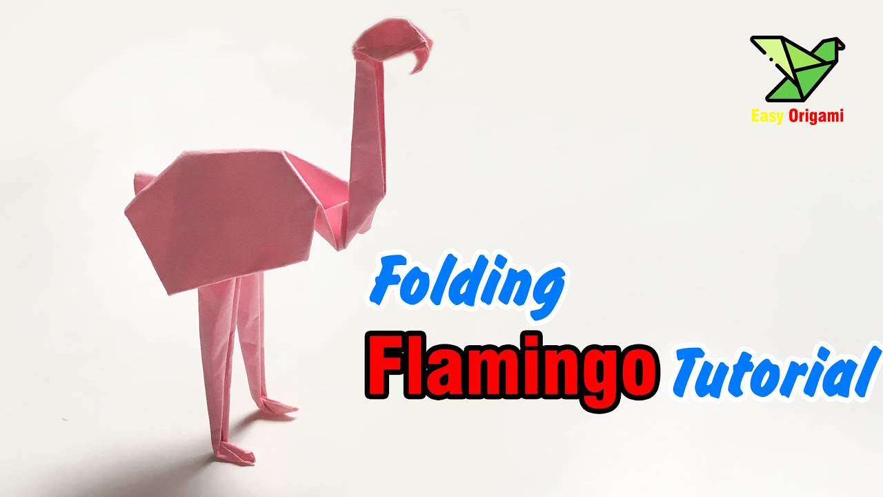Folding FLAMINGO tutorial | Folding FLAMINGO step by step | origami ...