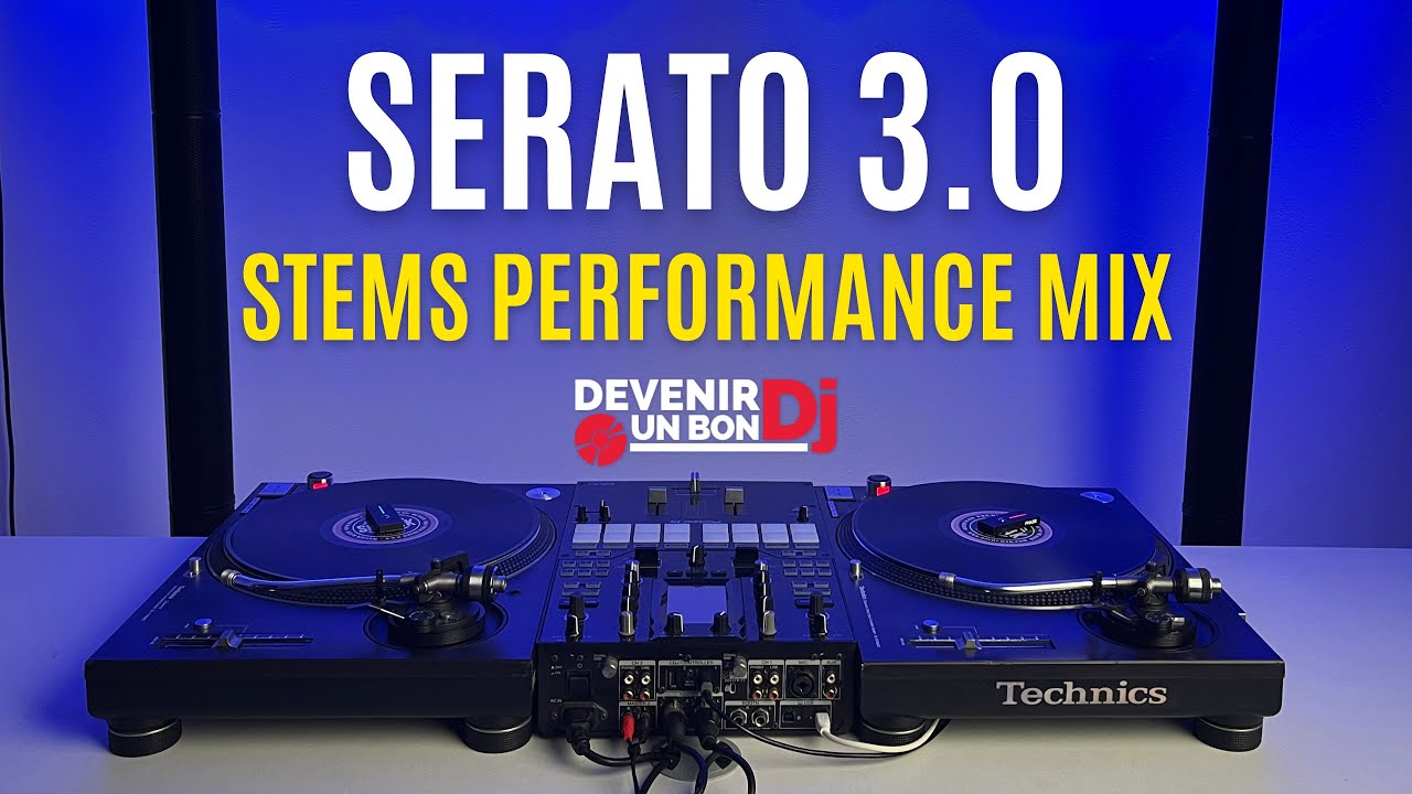 SERATO 3.0 STEMS PERFORMANCE MIX - YouTube