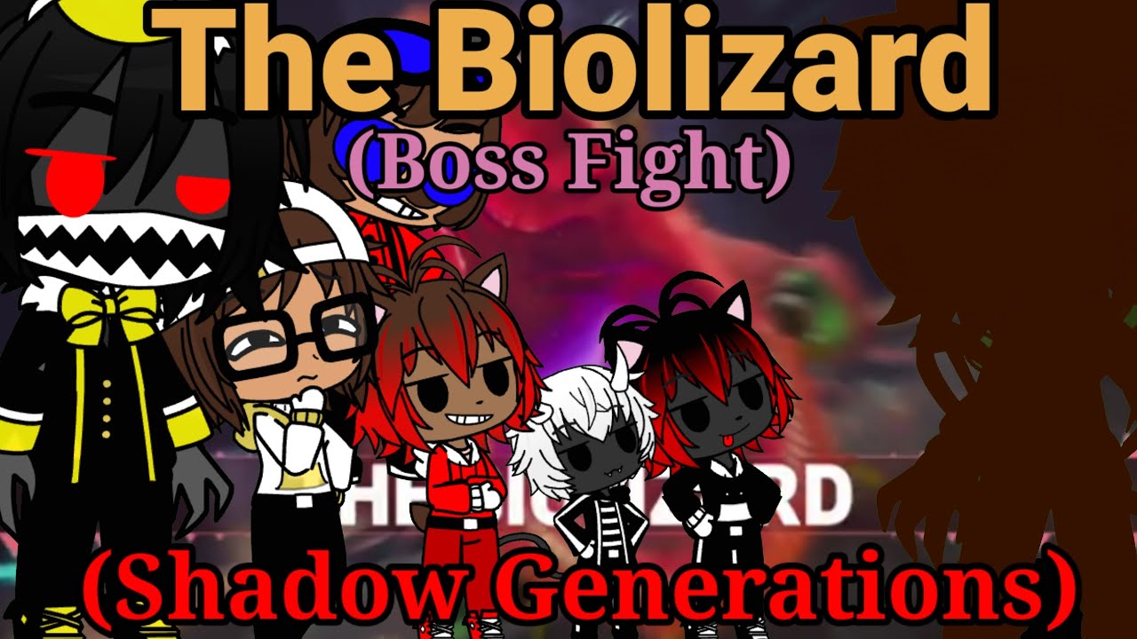 The Ethans React To:Shadow Generations (The Biolizard) Boss fight ...
