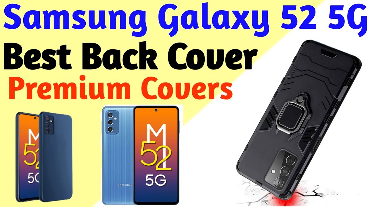 Best Back Cover For Samsung Galaxy M52 5g || Samsung Galaxy M52 Case ...