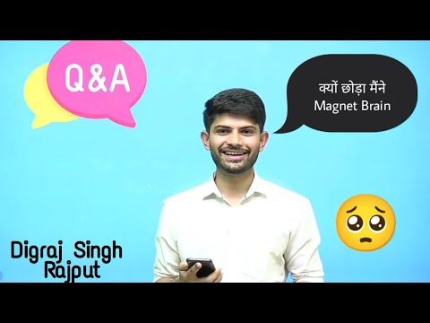 Why? Digraj Sir left Magnet Brain🥺🥺 || Digraj Sir Emotional || # ...