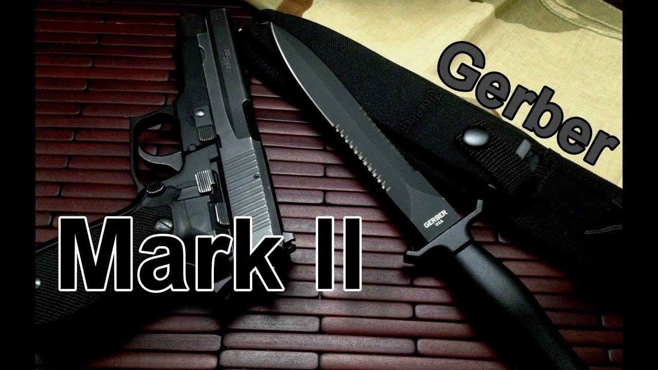 Gerber Mark II - YouTube