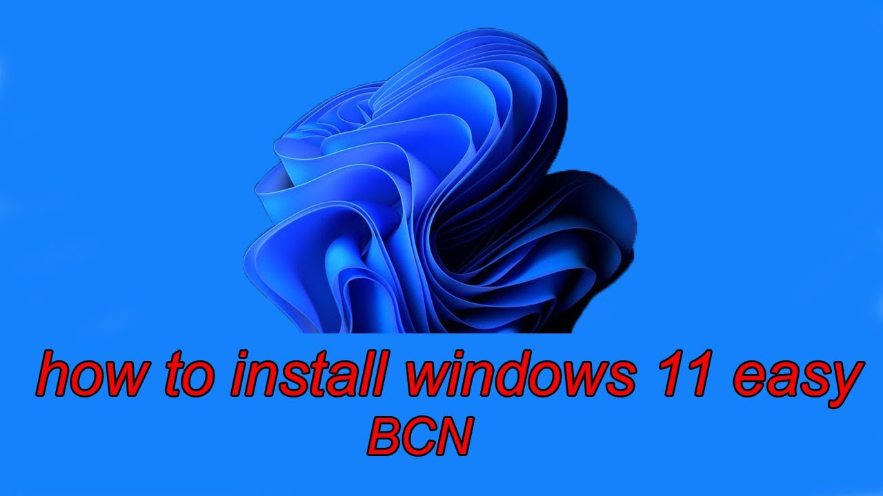 How to install windows 11 easy ( hướng dẫn cài đặt window 11 dễ dàng ai ...