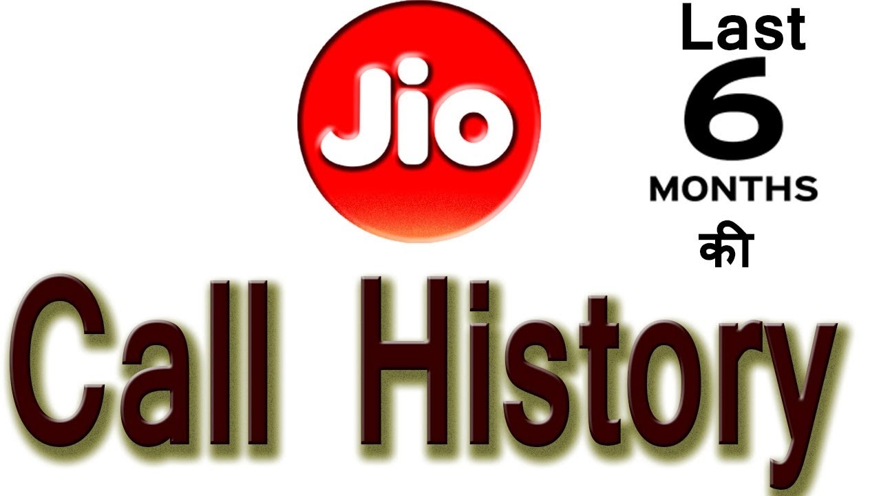 How To Get Jio Call History Last 6 Months YouTube how-to-get-jio-call-history-last-6-months-youtube