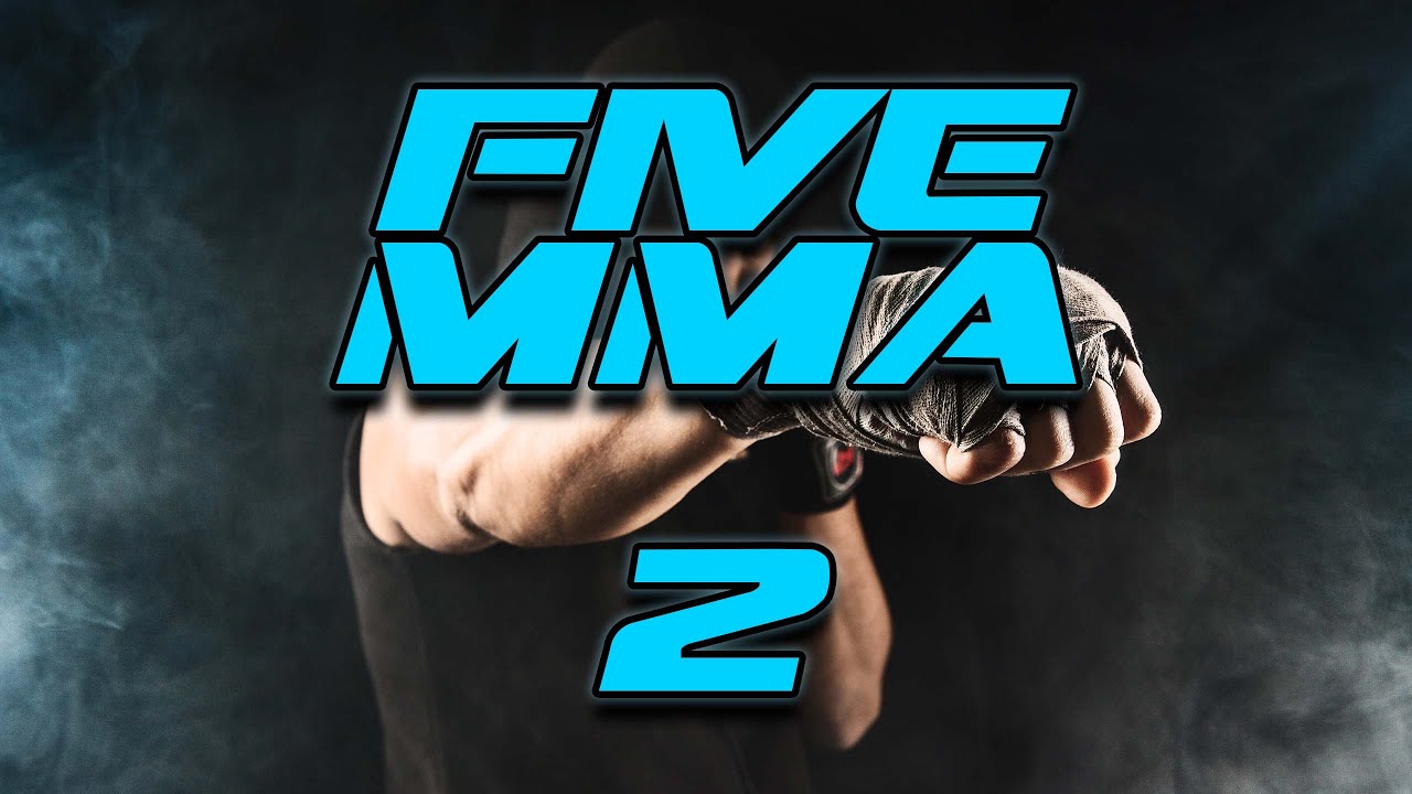 FIVE MMA 2 [5CITY WL-ON] OFFICIAL TRAILER - YouTube