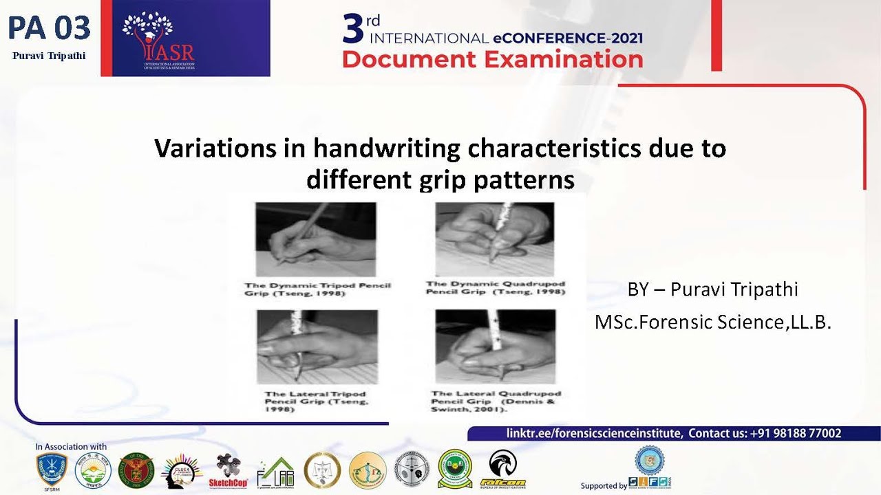 Variations in Handwriting Characteristics due to Different Grip ...