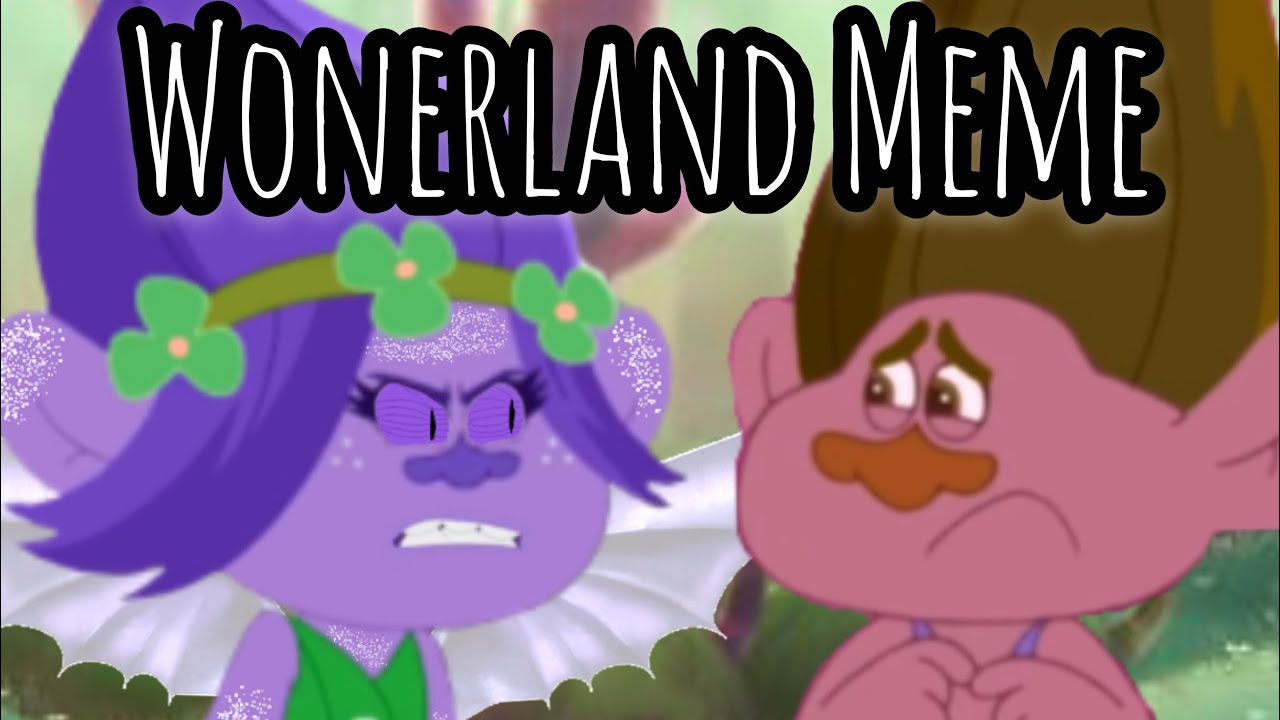 Wonderland MEME - YouTube