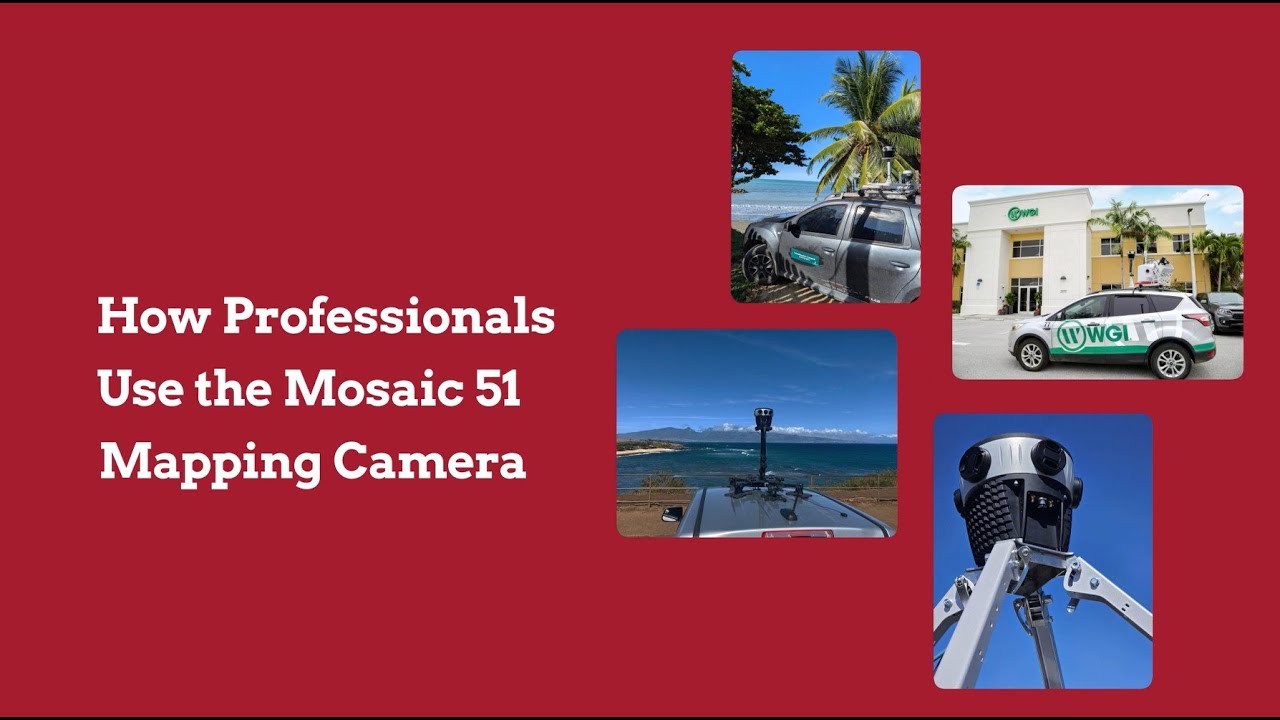Why Professionals Choose Mosaic 51 | High-Resolution 360° Mobile ...
