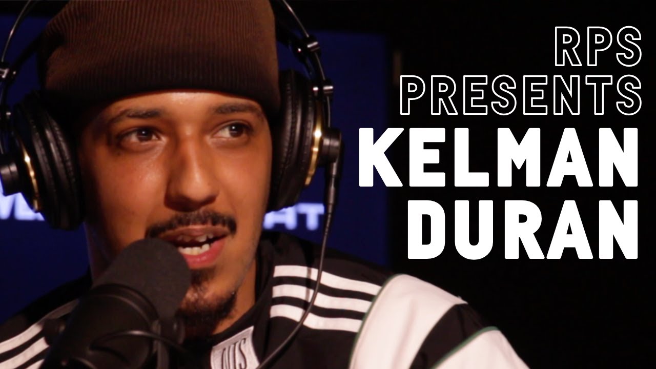 AN INTERVIEW WITH... KELMAN DURAN | RPS PRESENTS | #RPS - YouTube