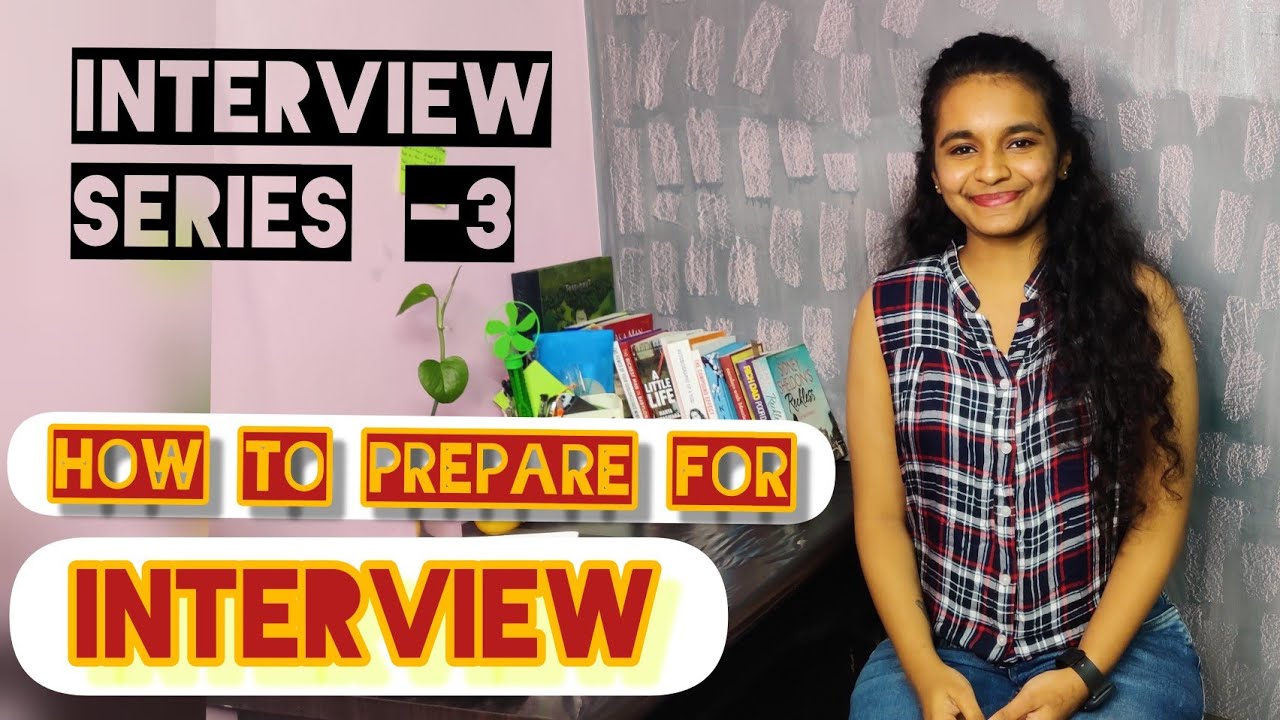 HOW TO PREPARE FOR INTERVIEW | Interview Series-3 | Dharshini M - YouTube
