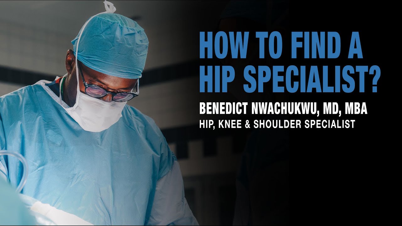 How to Find a Hip Specialist | Hip Preservation Orthopedic Surgeon ...