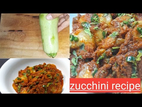 zucchini recipe||turai recipe||ghea toree||spicy zucchini@YT Cuisines ...