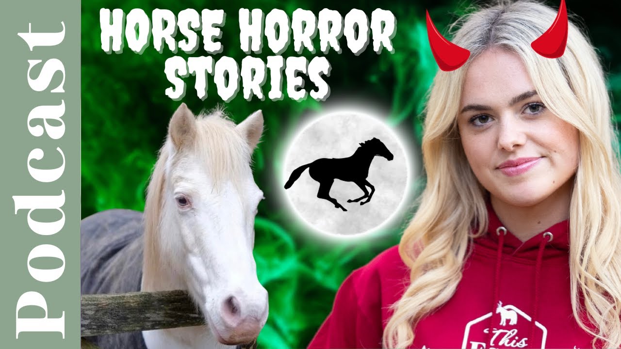 Horse Horror Stories! - YouTube