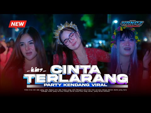 DJ CINTA TERLARANG | ILIR7 | STYLE PARTY | FYP TIKTOK TERBARU 2025