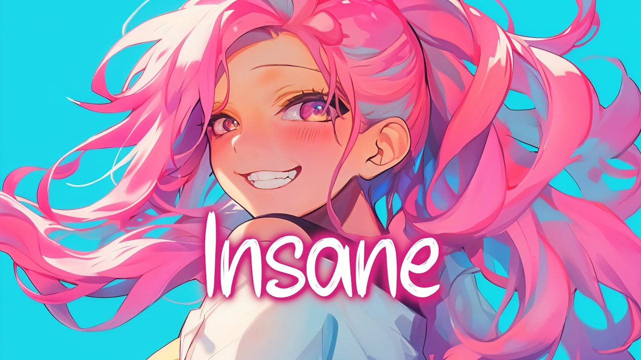 「Nightcore」 Insane - Jake Daniels & Silent Child ♡ (Lyrics) - YouTube Music