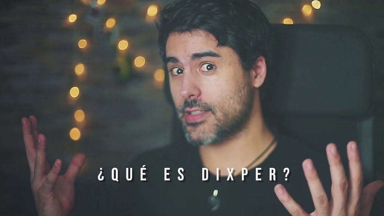 ⚡¿QUÉ ES DIXPER?⚡ - YouTube