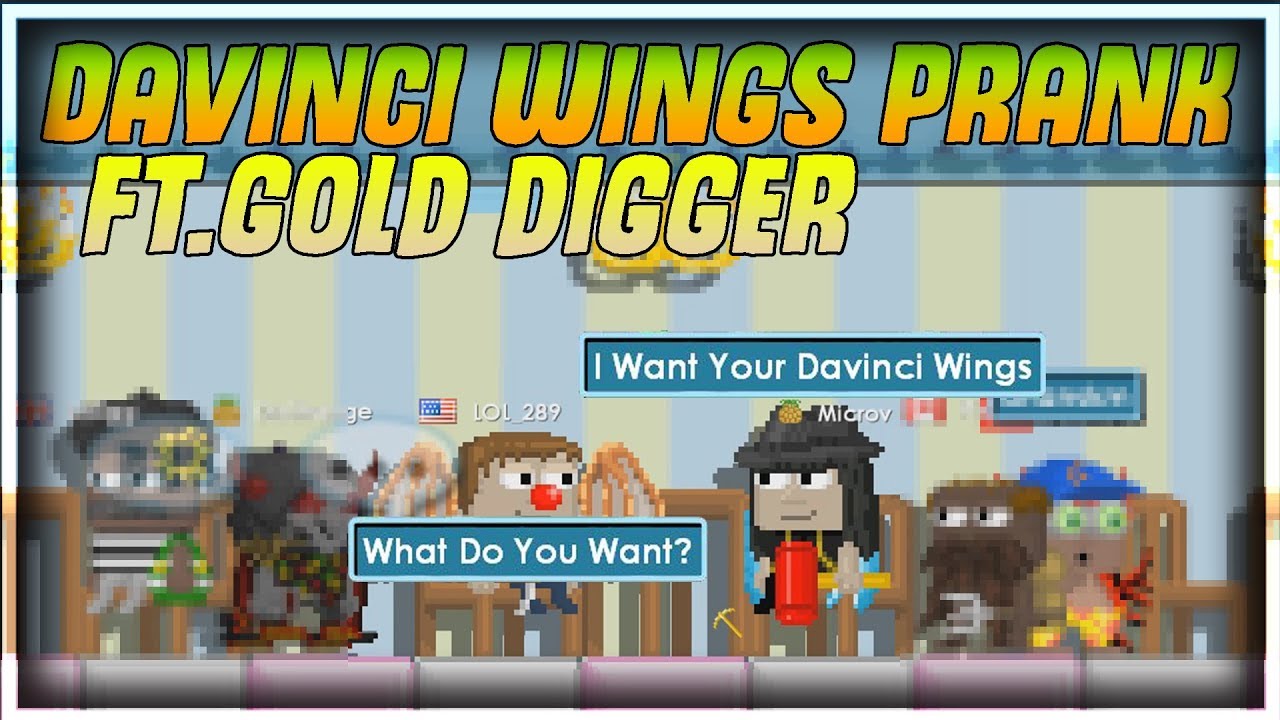 Davinci Wings Prank (Gold Digger) (WTF)│Growtopia(그로우토피아) - YouTube