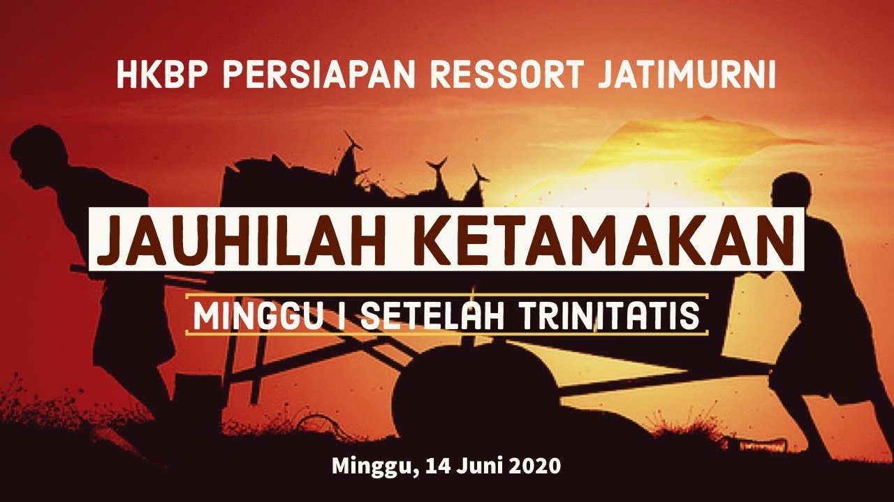 Ibadah Online | Jauhilah Ketamakan | 14 Juni 2020 - YouTube