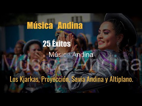 Música Andina 25 Éxitos - YouTube