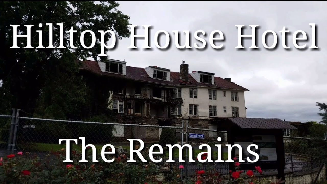 The Remains Of Hilltop House Hotel - YouTube