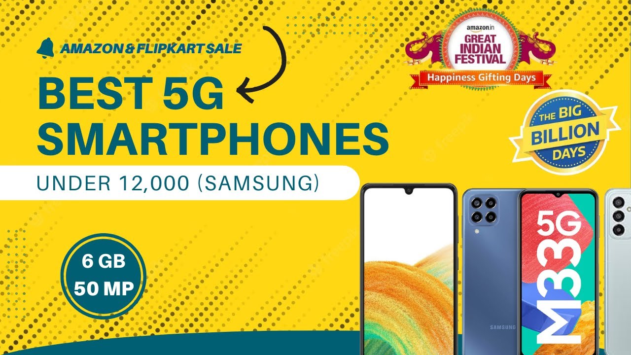 Best 5G Phone Under 12000 (Samsung) | Amazon & Flipkart Sale Offers ...