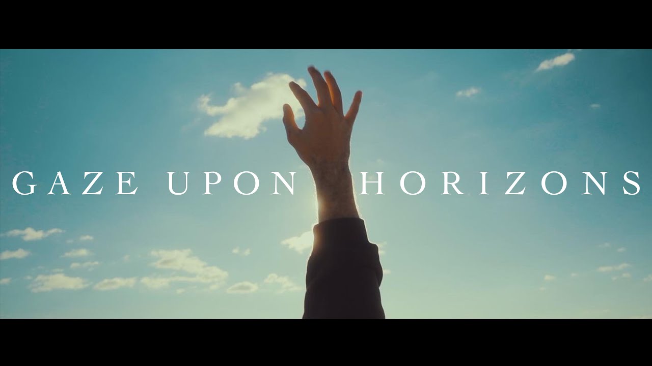 Gaze Upon Horizons - Short Film - YouTube