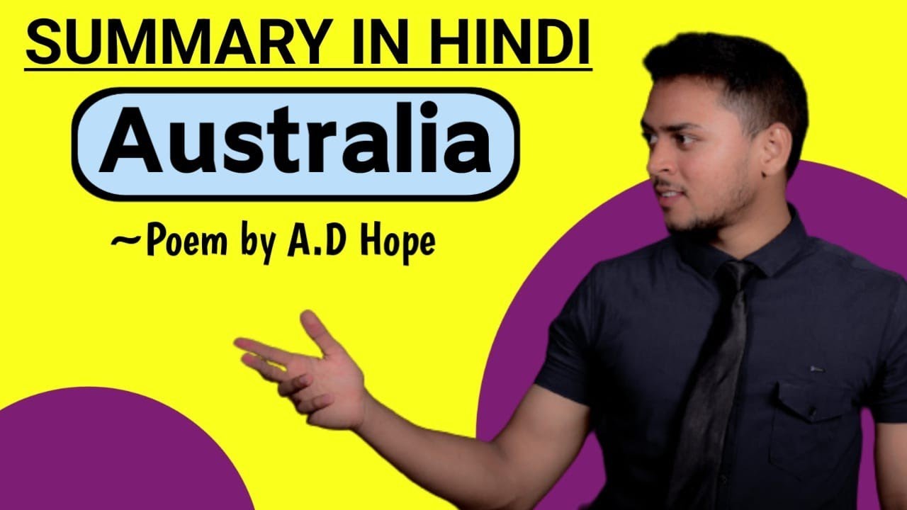 Australia | Summary in Hindi | Poem by A.D Hope | Explanation, Analysis ...
