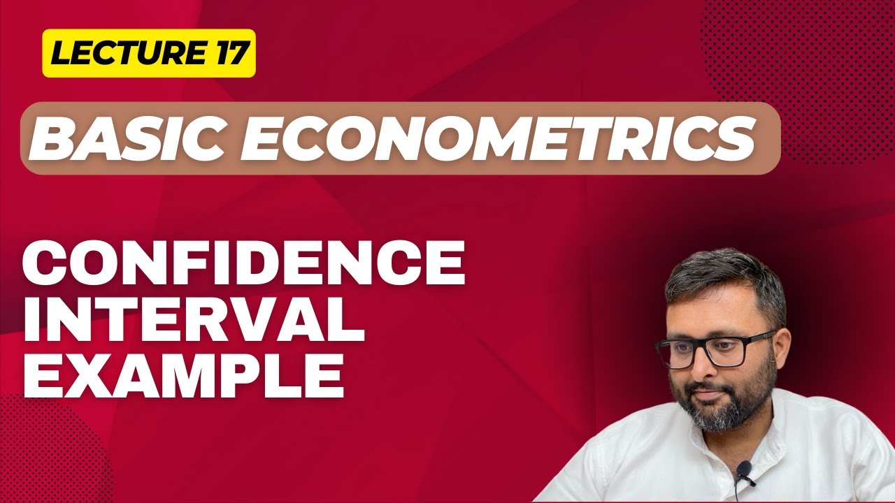 17. Confidence Interval Estimation | Part 2 | Example | Basic Econometrics | - YouTube